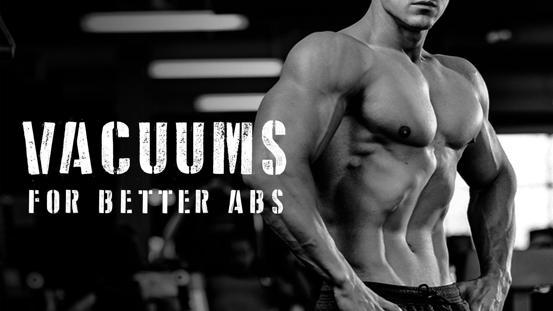 Vacuums For Better Abs
