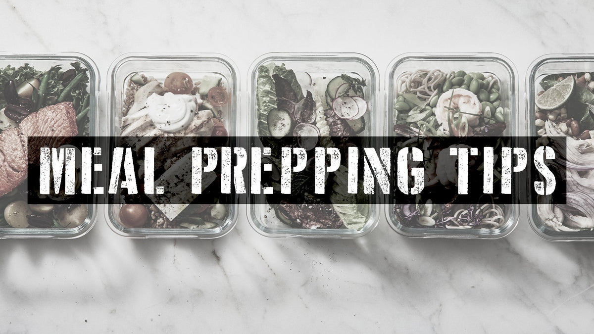 Meal Prepping Tips